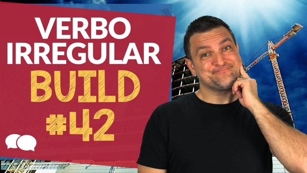 Verbo Irregular BUILD - Aula 42 com o professor Paulo Barros